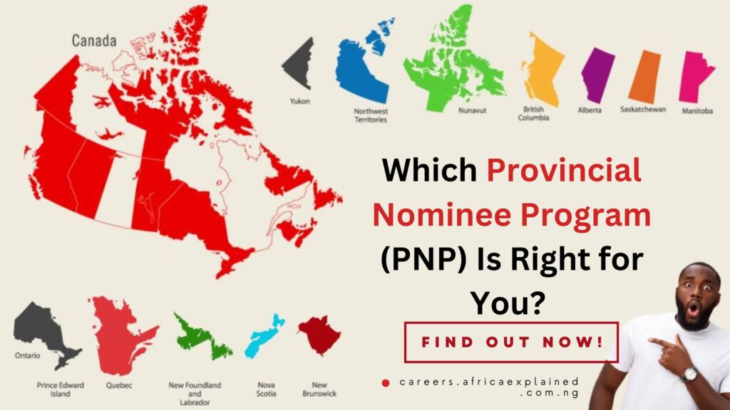 Which Provincial Nominee Program (PNP) Is Right for You? FIND OUT NOW ...