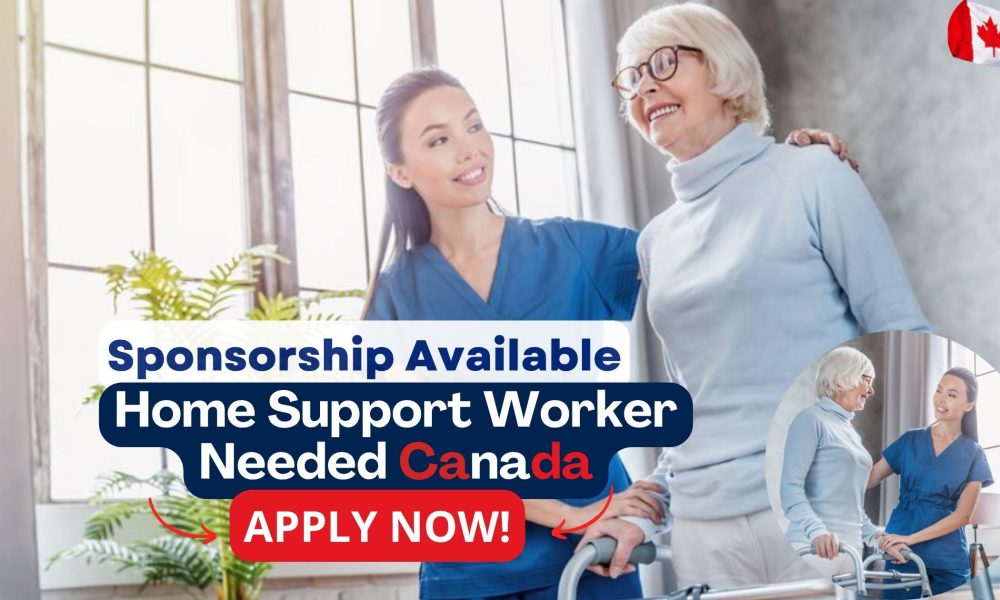 Work For Foreigners: Home Support Worker – Rosemont, ON (Sponsorship ...